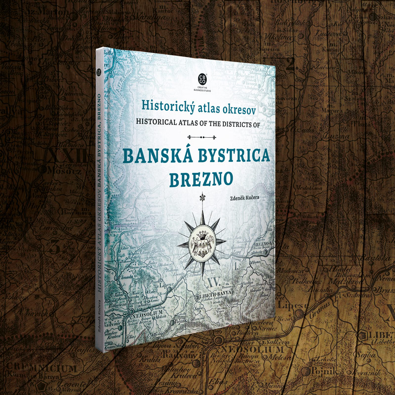 Historický atlas Banská Bystrica, Brezno a ich okolie na starých mapách